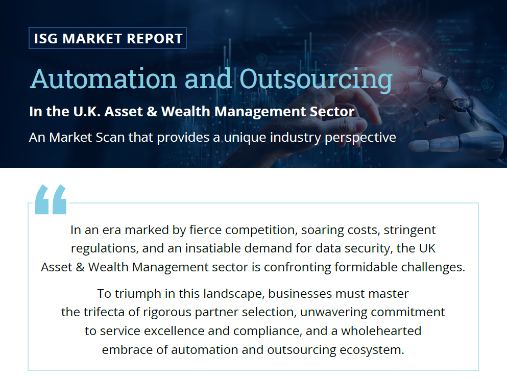 2023 UK Wealth & Asset Management Automation Outsourcing | ISG
